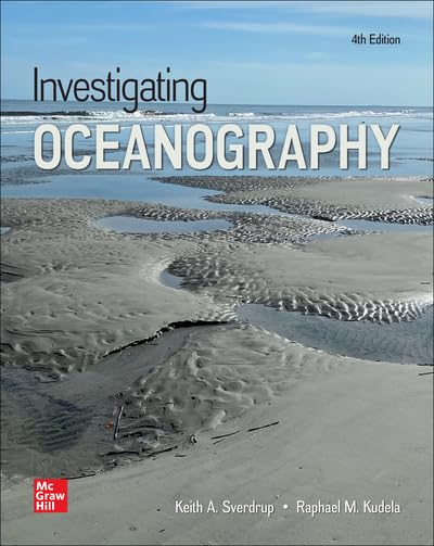 Investigating Oceanography: Sverdrup, Keith A., Kudela, Raphael M ...