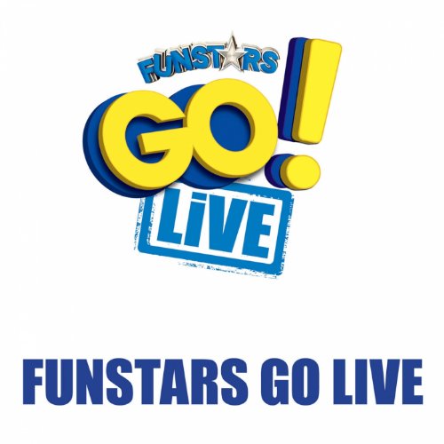 Funstars Go Live by FunStars on Amazon Music - Amazon.co.uk
