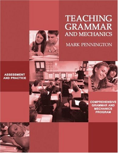 Amazon.com: Teaching Grammar and Mechanics: 9781424310630: Mark ...