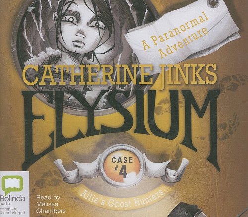 Elysium: Library Edition (Allies Ghost Hunters): Jinks, Catherine ...