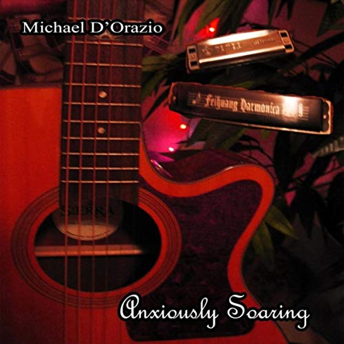 Amazon.com: Anxiously Soaring : Michael D'Orazio: Digital Music