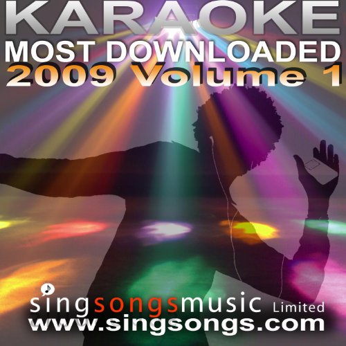 Amazon Musicで2000s Karaoke BandのKaraoke Most Downloaded 2009 Volume 1を再生する