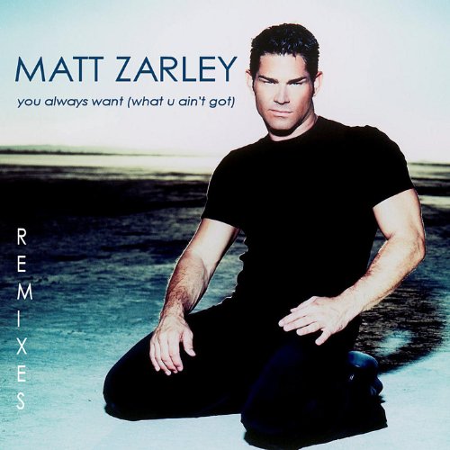 Amazon.com: You Always Want (what u ain't got) Remixes - EP : Matt ...