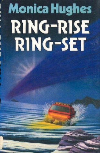 Amazon.co.jp: Ring-Rise, Ring-Set : Hughes, Monica: 洋書