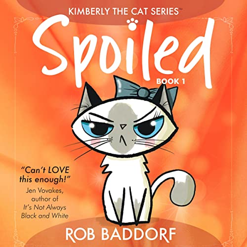 Amazon.com: Spoiled: Kimberly the Cat Series, Book 1 (Audible Audio ...