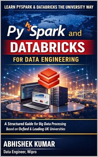 Amazon.com: PySpark and Databricks for Data Engineering: A University ...