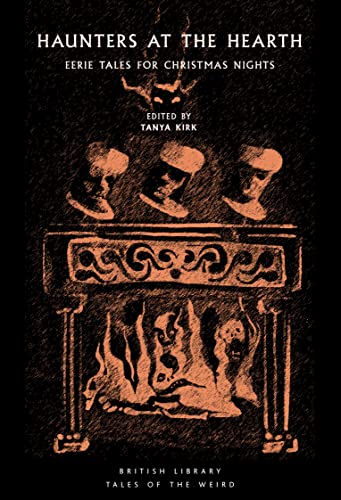 Haunters at the Hearth: Eerie Tales for Christmas Nights eBook : Kirk ...
