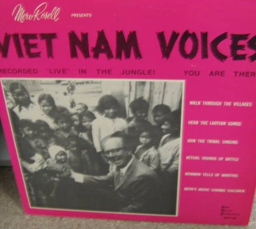 Merv Rosell - Merv Rosell Presents Vietnam Voices - Lp - Recorded Live ...