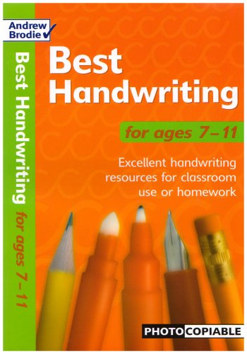 Best Handwriting for Ages 7-11: Andrew Brodie, Judy Richardson ...