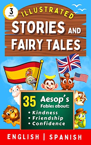 3-Minute Illustrated Aesop’s Fables, Fairytales, and Stories: Bilingual ...