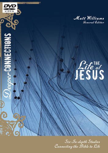 The Life of Jesus (Deeper Connections) eBook : Amazon.co.uk: Books