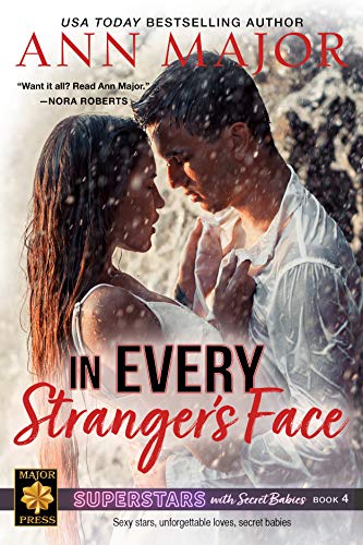 In Every Stranger's Face (Superstars with Secret Babies Book 4 ...