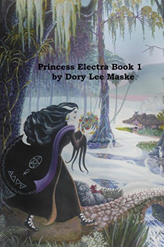 Princess Electra Book 1 eBook : Maske, Dory Lee: Amazon.in: Kindle Store