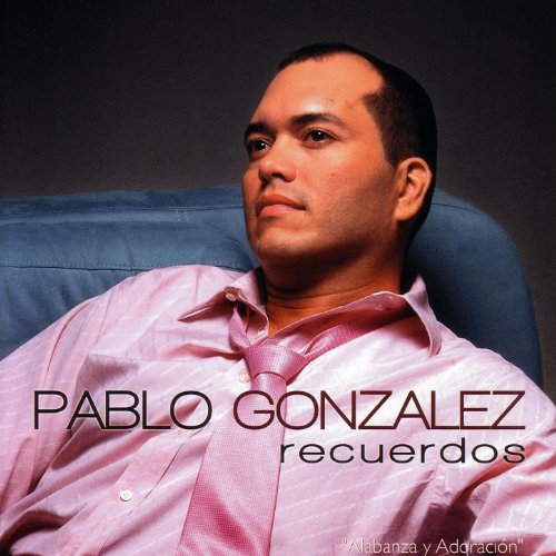 Amazon.com: Recuerdos : Pablo Gonzalez: Digital Music