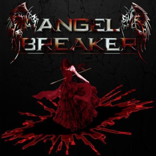 Play Angel Breaker by Angel Breaker on Amazon Music