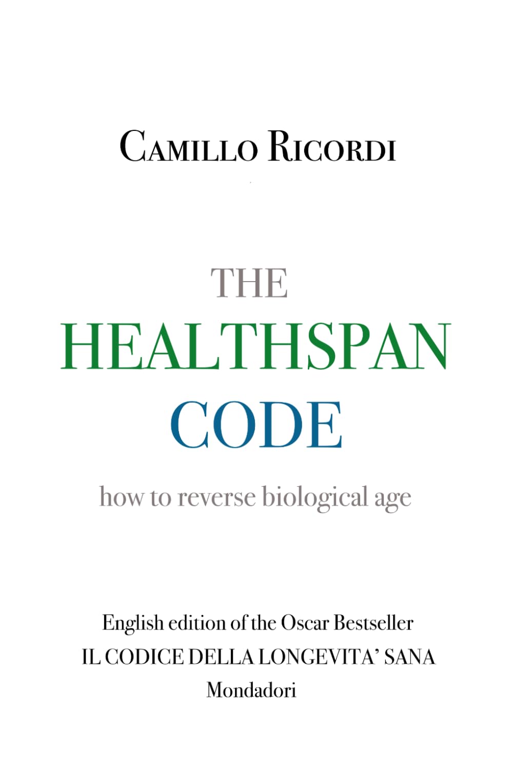 Amazon.com: The Healthspan Code: How to Reverse Biological Age ...