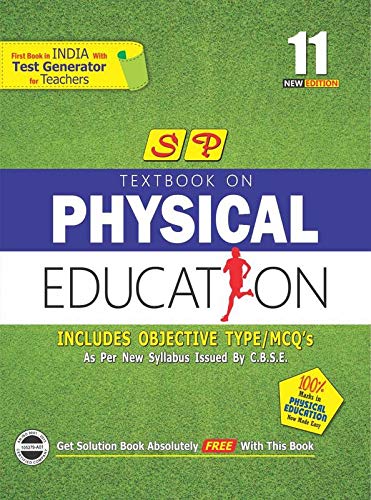 Amazon.in: Buy SP TEXTBOOK ON PHYSICAL EDUCATION CLASS 11 Book Online ...
