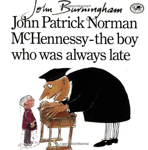 John Patrick Norman McHennessy: the boy who was always late: Burningham ...
