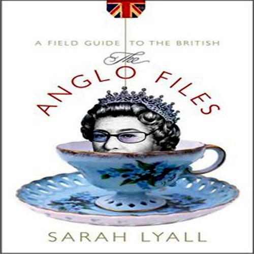 Amazon.com: The Anglo Files: A Field Guide to the British (Audible ...