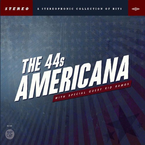 Amazon.com: Americana : The 44's With Special Guest Kid Ramos: Digital ...