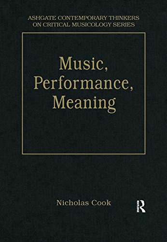 Music Performance Meaning Selected Essays Ashgate Contemporary music-performance-meaning-selected-essays-ashgate-contemporary