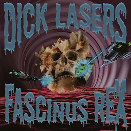Dick Lasers [Explicit] by Fascinus Rex on Amazon Music - Amazon.com