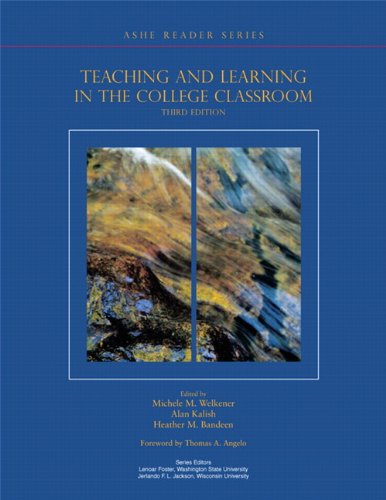 Teaching and Learning in the College Classroom: Amazon.co.uk: Welkener ...