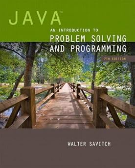 Java: An Introduction to Problem Solving and Programming (7th Edition): Savitch, Walter ...