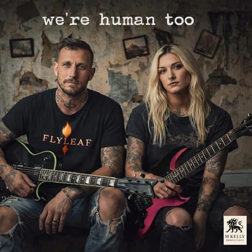 Amazon Music UnlimitedでM Kelly ProductionsのWe're Human Tooを