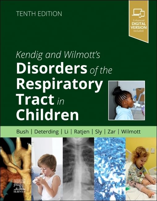Kendig and Wilmott’s Disorders of the Respiratory Tract in Children ...