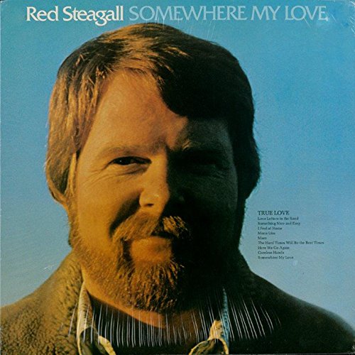 Play Somewhere My Love by Red Steagall on Amazon Music