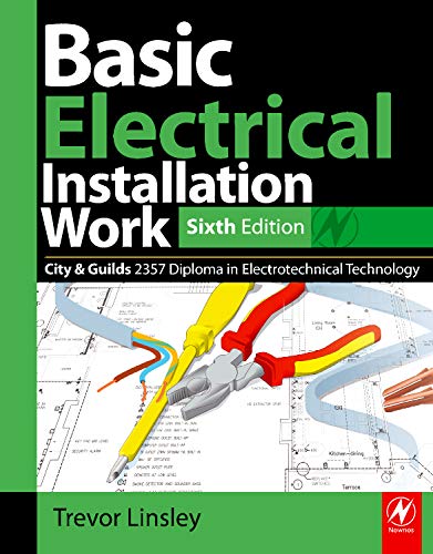 Basic Electrical Installation Work 2357 Edition, 6th ed: Amazon.co.uk ...