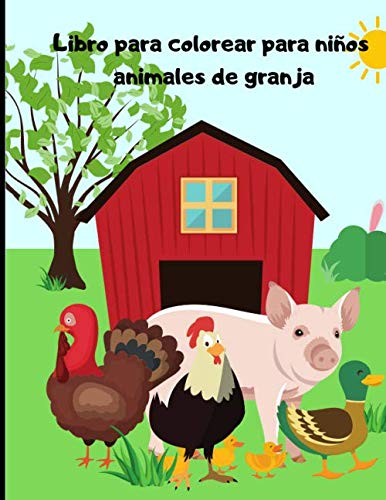 libro para colorear para niños - animales de granja: Libro de dibujo ...