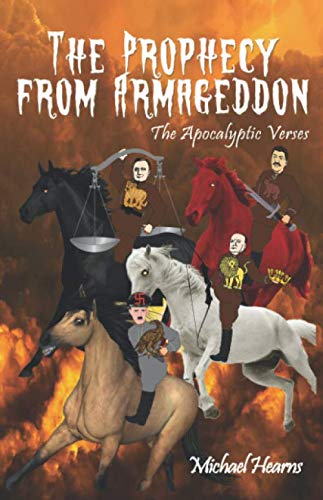The Prophecy from Armageddon: The Apocalyptic Verses: Hearns, Michael ...