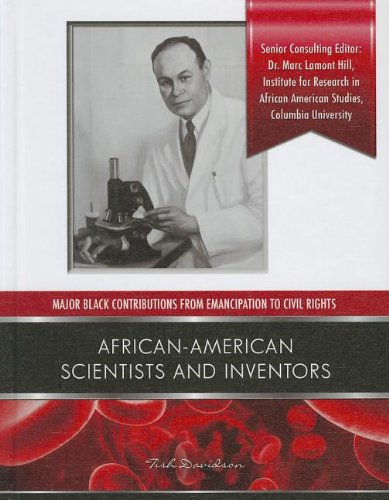 African American Scientists and Inventors (Major Black Contributions ...