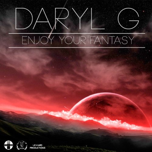 Amazon MusicでDJ Daryl GのEnjoy Your Fantasyを再生する