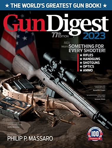 Amazon.com: Gun Digest 2023, 77th Edition: The World's Greatest Gun ...