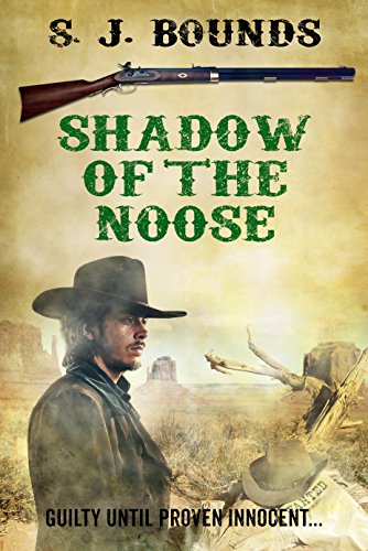SHADOW OF THE NOOSE a classic western adventure novel (Old West ...