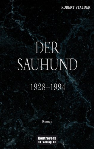 Amazon.com: Der Sauhund: 9783905763010: Robert Stalder: Books