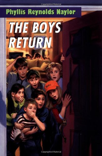 The Boys Return: Naylor, Phyllis Reynolds: 9780385327374: Books - Amazon.ca