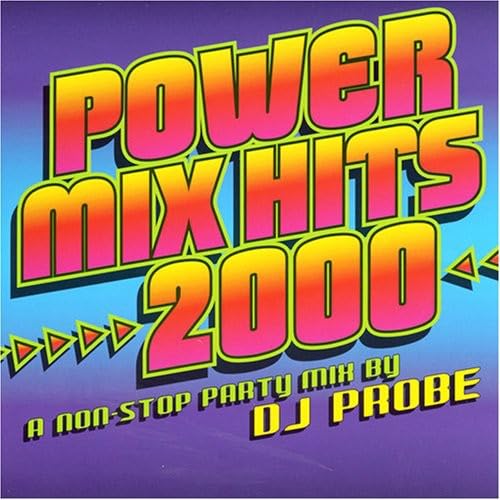 DJ PROBE - Power Mix Hits 2000 - Amazon.com Music