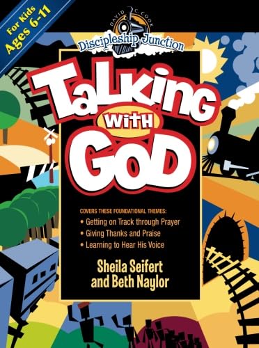 Talking with God (Discipleship Junction): Amazon.co.uk: Seifert, Sheila ...