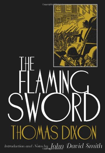 The Flaming Sword: Amazon.co.uk: Dixon, Thomas: 9780813191294: Books