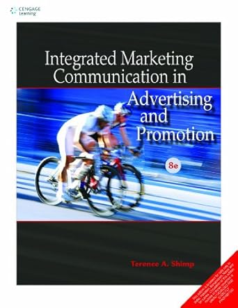 Integrated Marketing Communication in Advertising and Promotion (8th ...