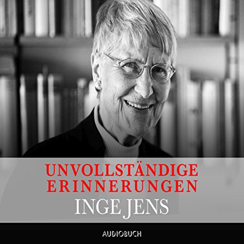 Amazon.com: Unvollständige Erinnerungen (Audible Audio Edition): Inge ...