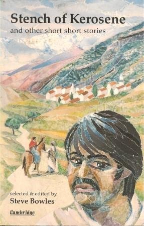 Stench of Kerosene: And Other Short Stories: Steve Bowles ...