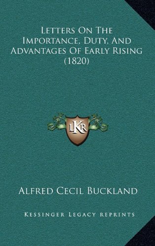 Amazon.com: Letters On The Importance, Duty, And Advantages Of Early ...