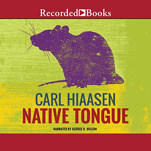 Amazon.com: Native Tongue (Audible Audio Edition): Carl Hiaasen, George ...