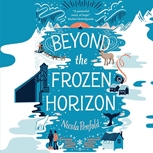 Beyond the Frozen Horizon (Audio Download): Nicola Penfold, Karise ...