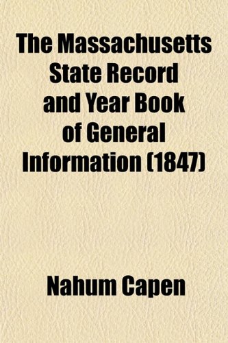 The Massachusetts State Record and Year Book of General Information ...